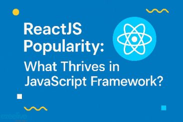 ReactJS Popularity - No #1 Best Javascript Framework in 2025